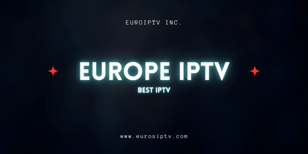 Euro IPTV VIP server Plans